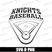 Knights Baseball Svg Knights Svg Knights Png Baseball Knights SVG ...