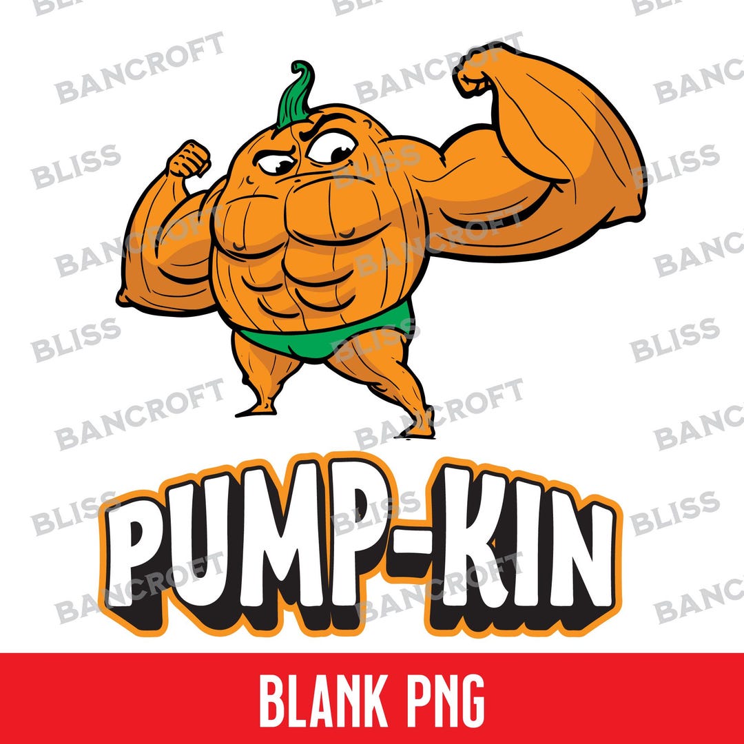 Pump-kin Funny Design Jacked-o-lantern Halloween Humor Bodybuilding ...