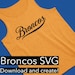 Broncos SVG Broncos PNG Broncos Baseball SVG Broncos Football Svg ...