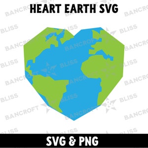 Earth SVG Earth Day Svg Earth Heart Svg Earth Clipart Happy Earth Day ...