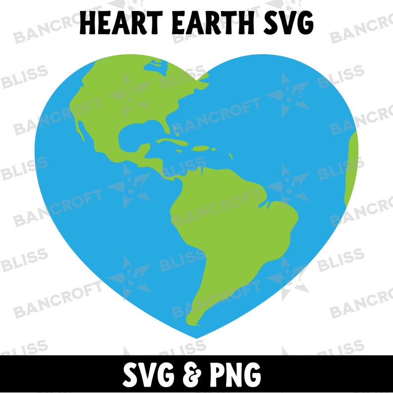 Earth SVG Earth Day Svg Earth Heart Svg Earth Clipart Happy Earth Day ...