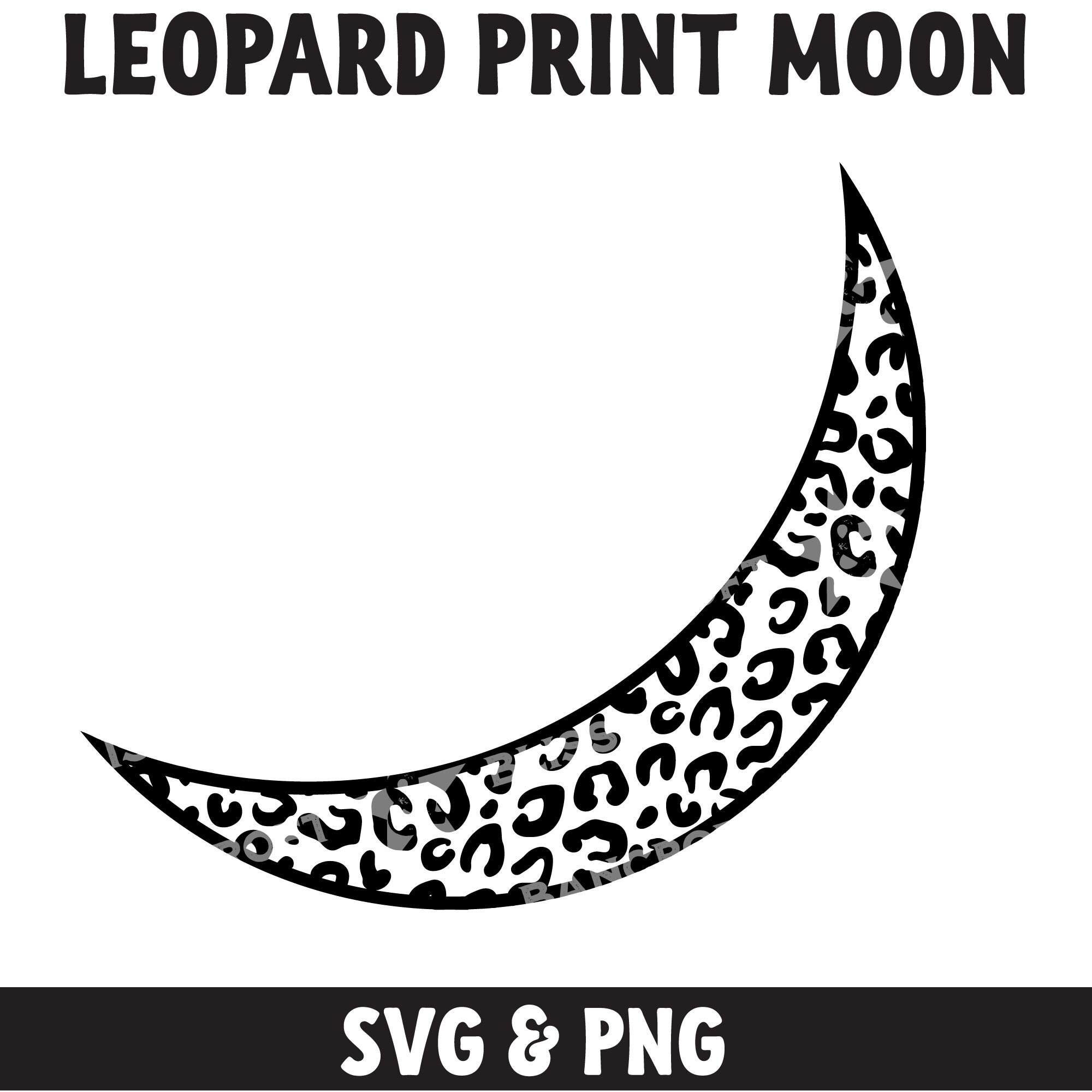 Leopard Print Moon SVG PNG Leopard Print Crescent Moon Instant Download ...