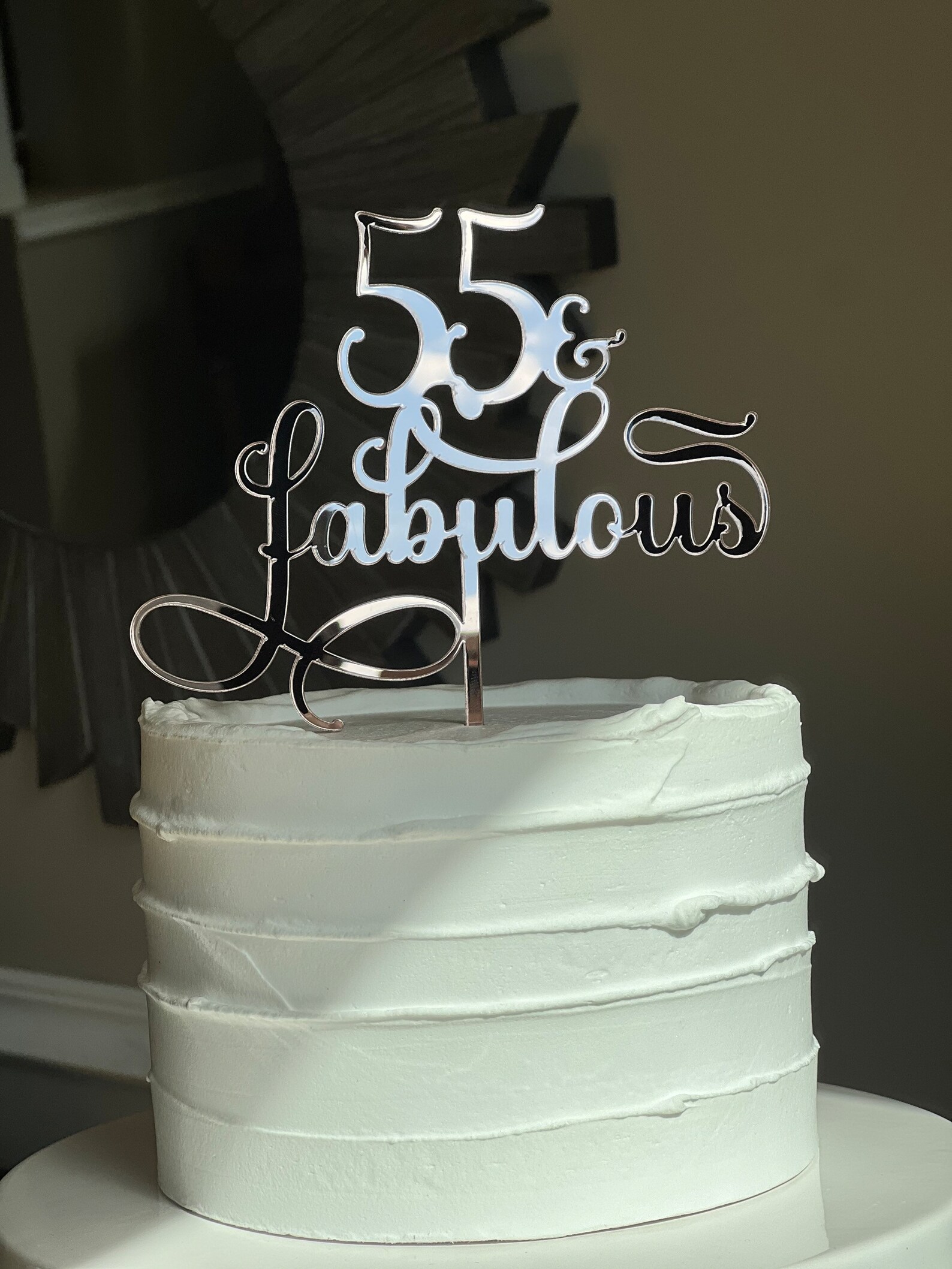55 & Fabulous Birthday Cake Topper Mirrored Acrylic Custom | Etsy