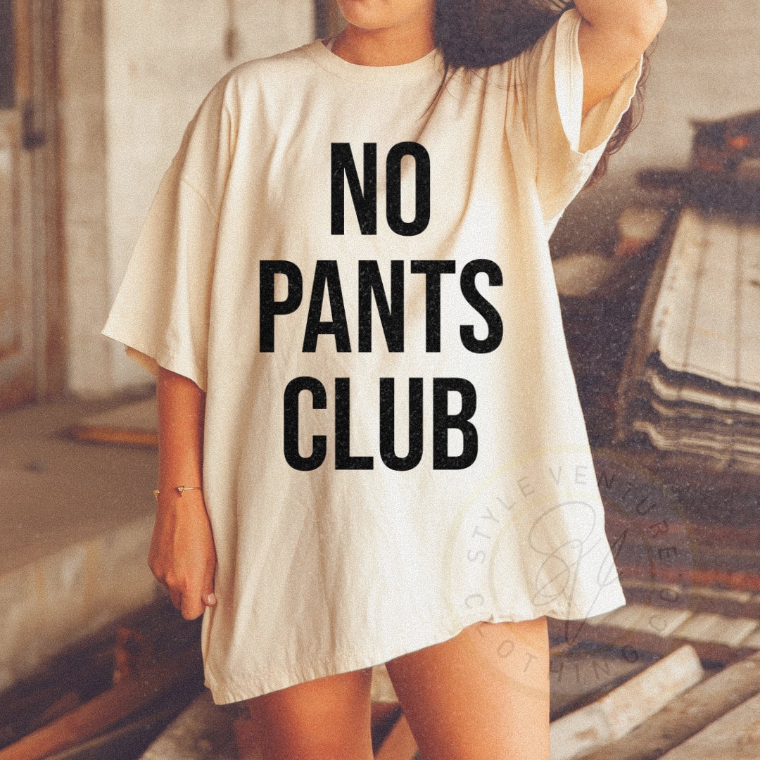 No Pants Club T-shirt | No Pants Are the Best Pants Shirt | Aesthetic ...