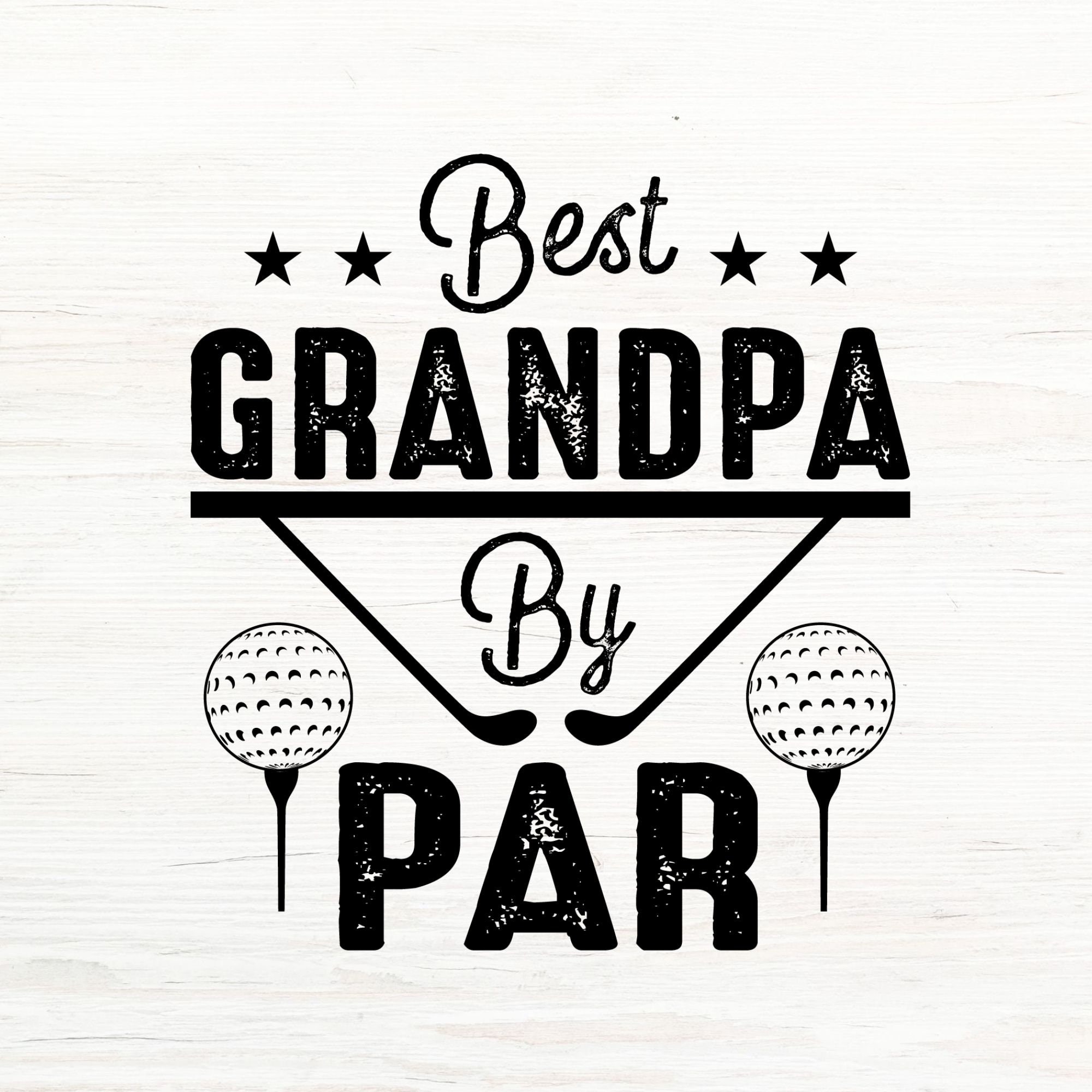 Best Dad by Par SVG, Grandpa Svg, Golf SVG, Best Grandpa, Golf Gifts ...