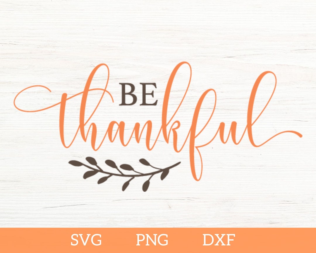 Thankful Svg Thanksgiving Svg Fall Sign Svg Fall Shirt Svg - Etsy