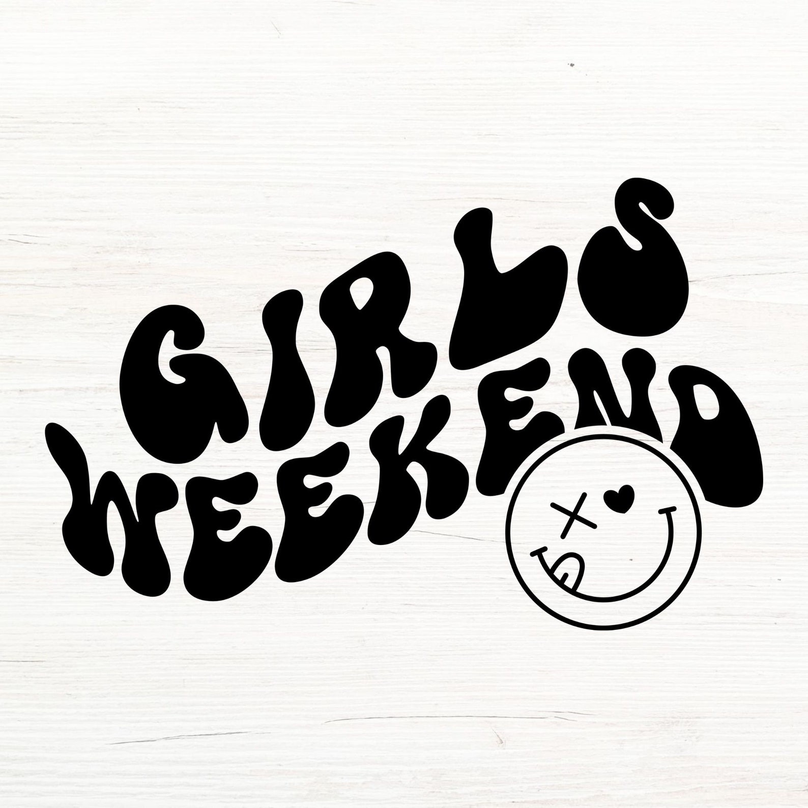 Girls Weekend SVG Girls Trip SVG Smiley Face SVG Girls Trip - Etsy