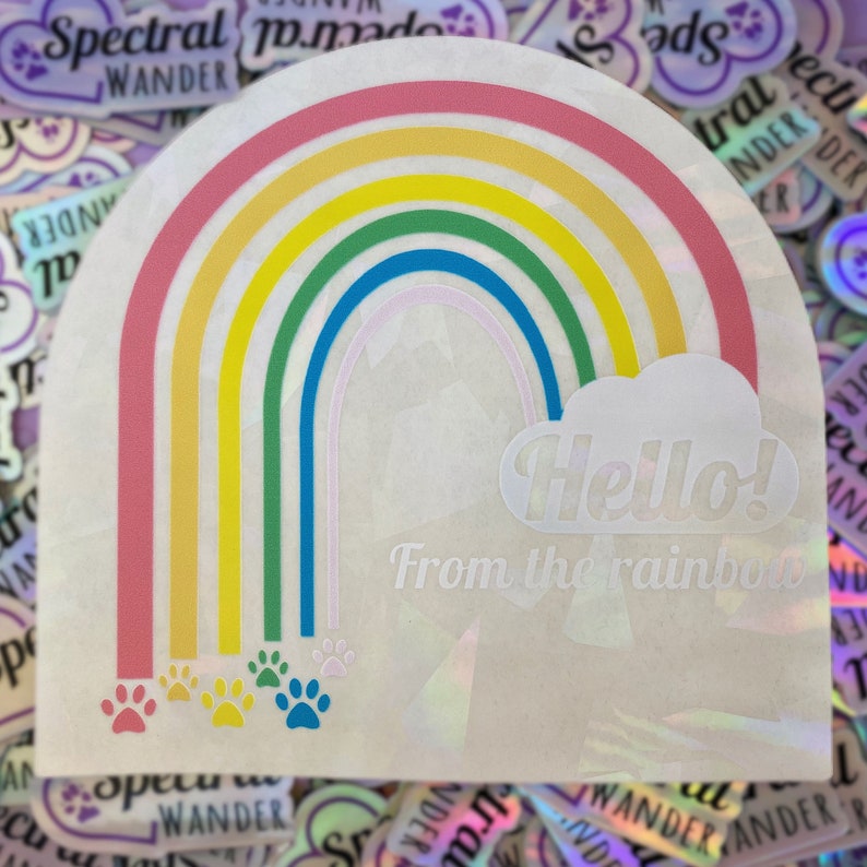 Greetings From Rainbow Bridge - Suncatcher Sticker - Rainbow Maker ...