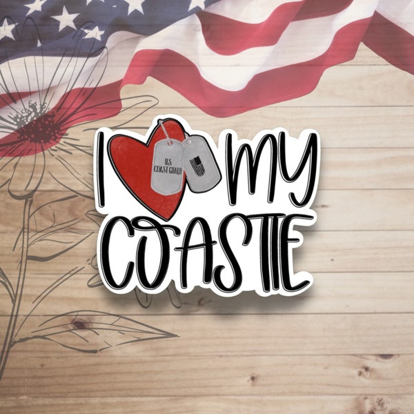 I Love My Coastie - Etsy