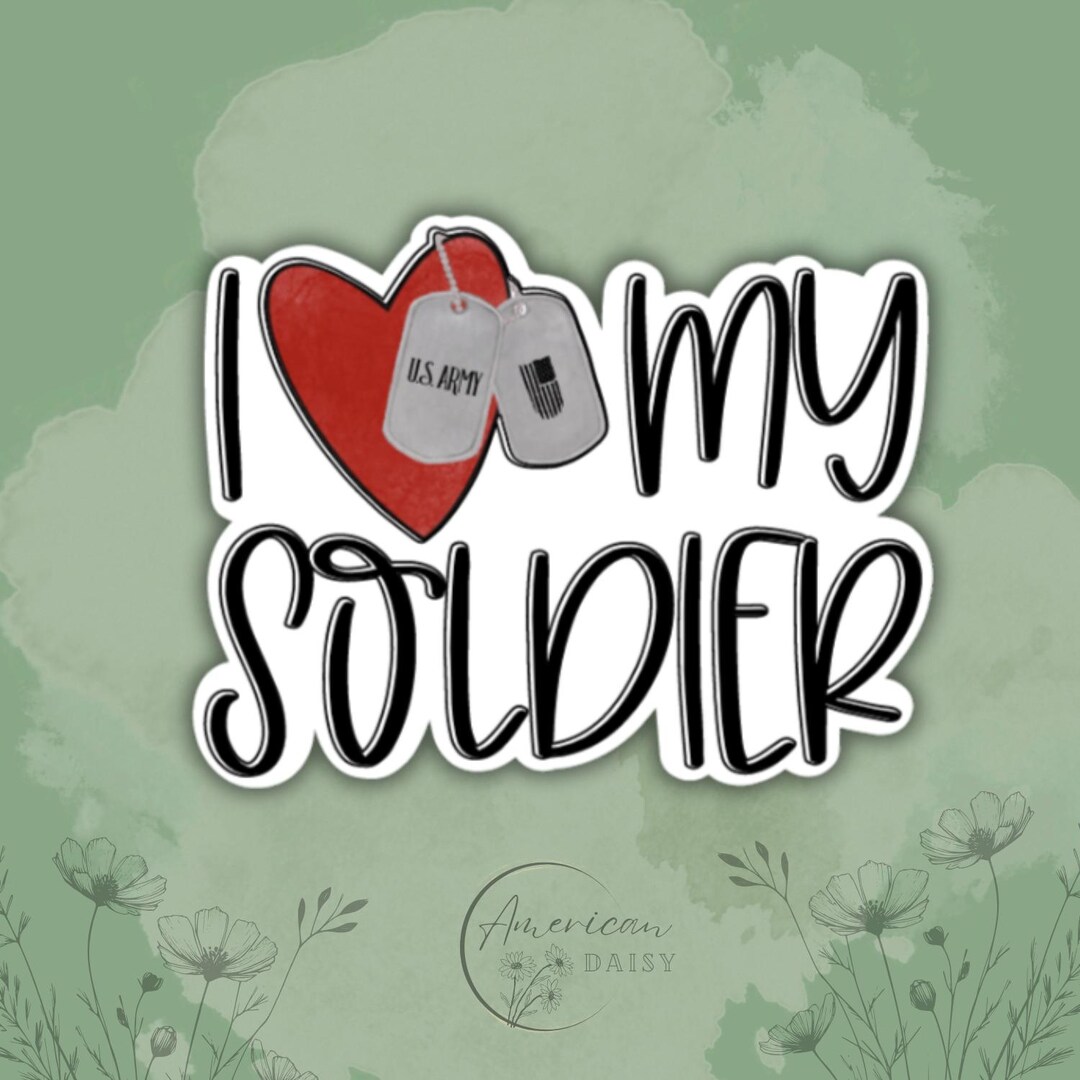 I Heart My Soldier Sticker, I Love My Soldier Sticker, Army Stickers ...