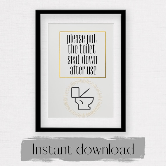 Please Put The Toilet Seat Down Etsy