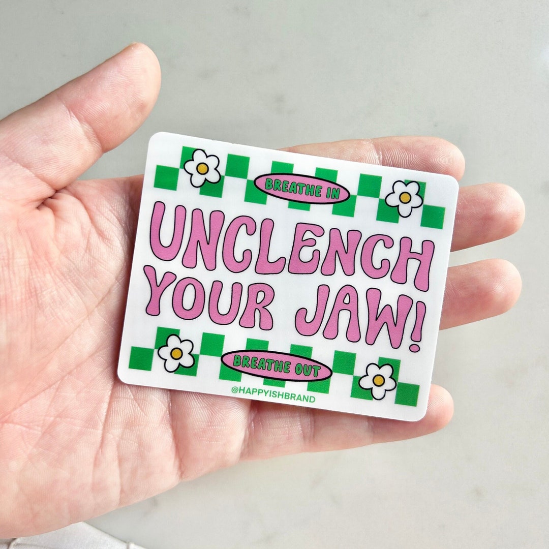 Bumper Sticker - Unclench Your Jaw - Preppy Trendy Bumper Stickers ...