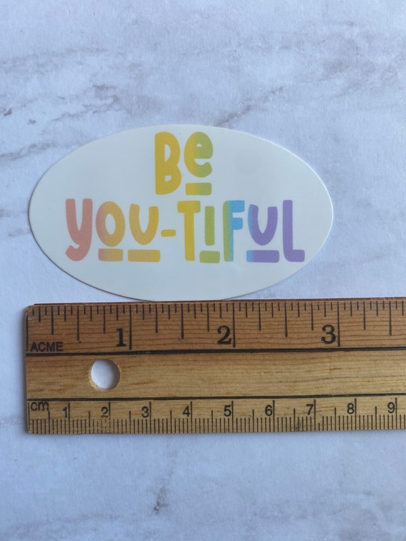 Decal,gift be you,body positive sticker beautiful sticker BeYOUtiful ...