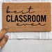 Best Classroom Ever Doormat, Cute Class Decor, Custom Teacher ...