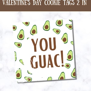 You Guac! Printable Cookie 2 in Square, Valentine Cookies, Avocado ...