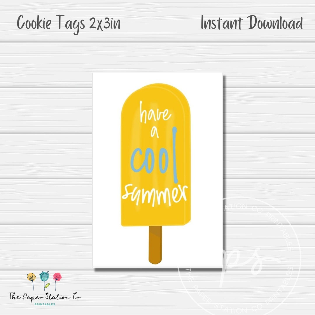 Have a Cool Summer Popsicle Printable Rectangle Cookie Tag 2x3 In ...