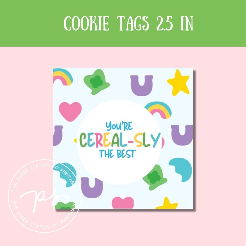 Printable Cookie 2.5 In, St. Patrick's Day Cookies, Cereal-sly the Best ...