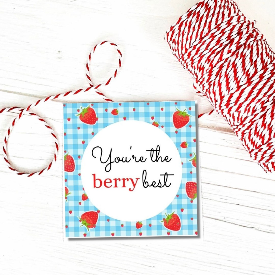 You're the Berry Best Printable Square Cookie Tag 2 In, Instant ...