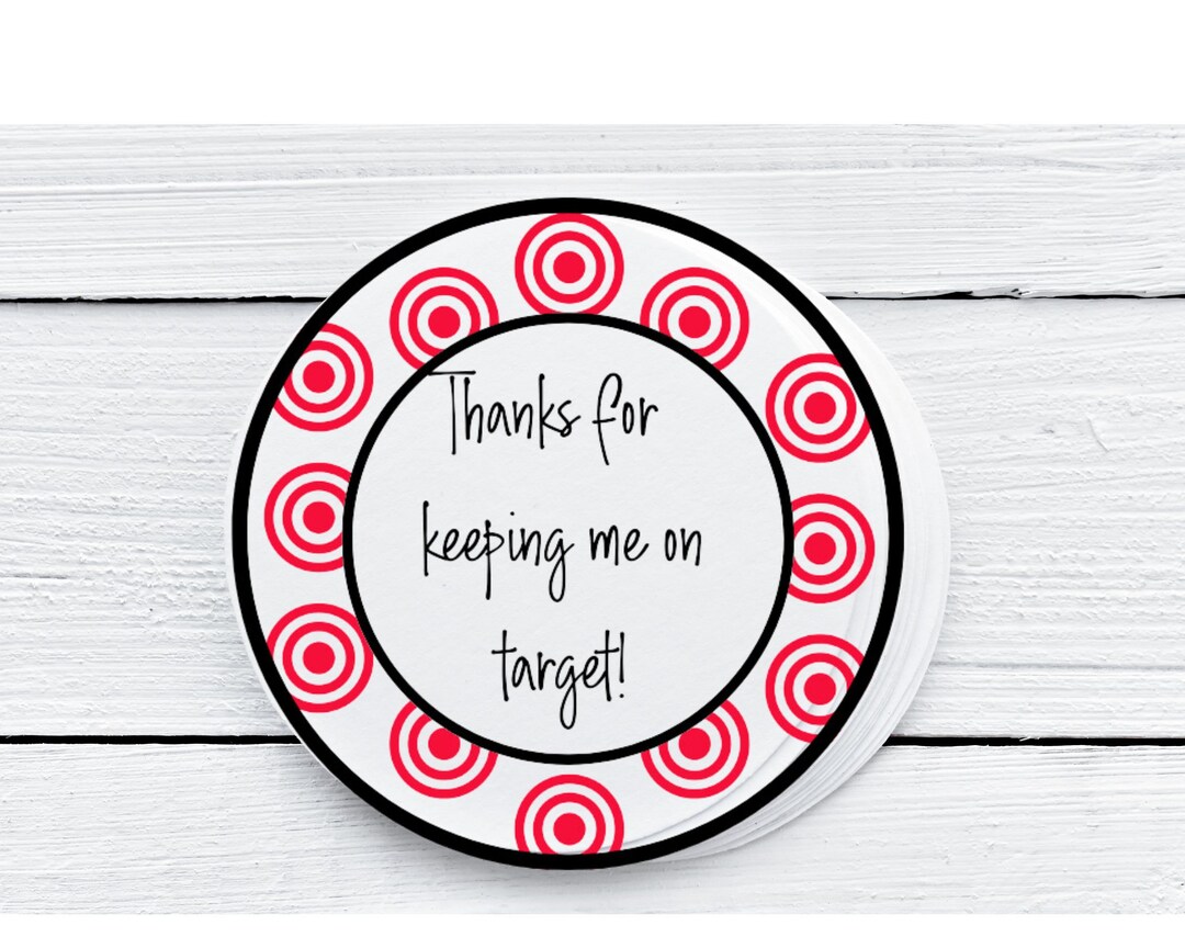 Thanks for Keeping Me on Target Printable Circle Cookie Tag 3 In ...