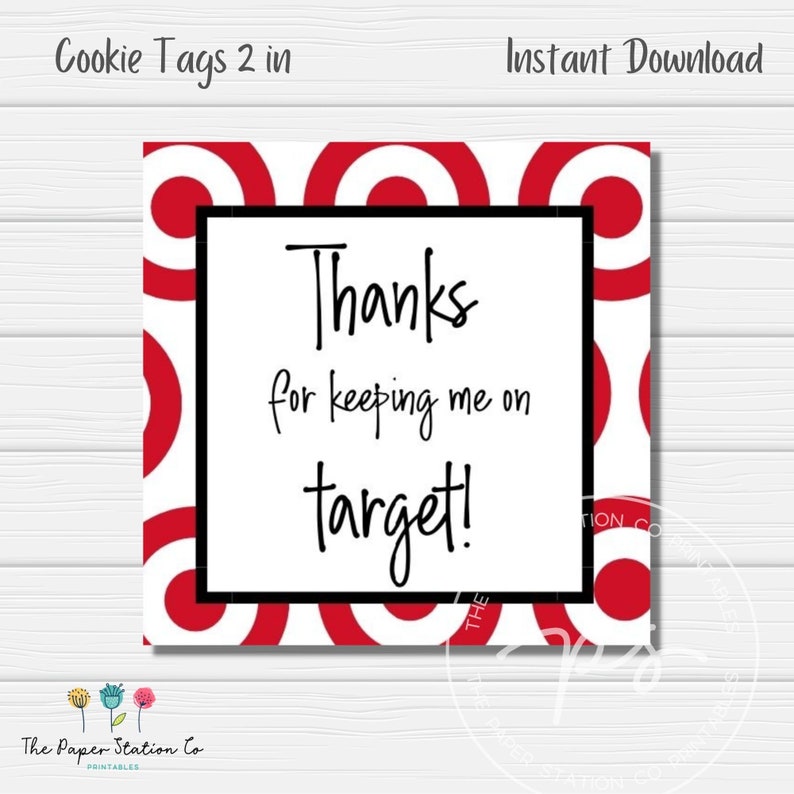 Thanks for Keeping Me on Target Printable Square Cookie Tag 2 - Etsy