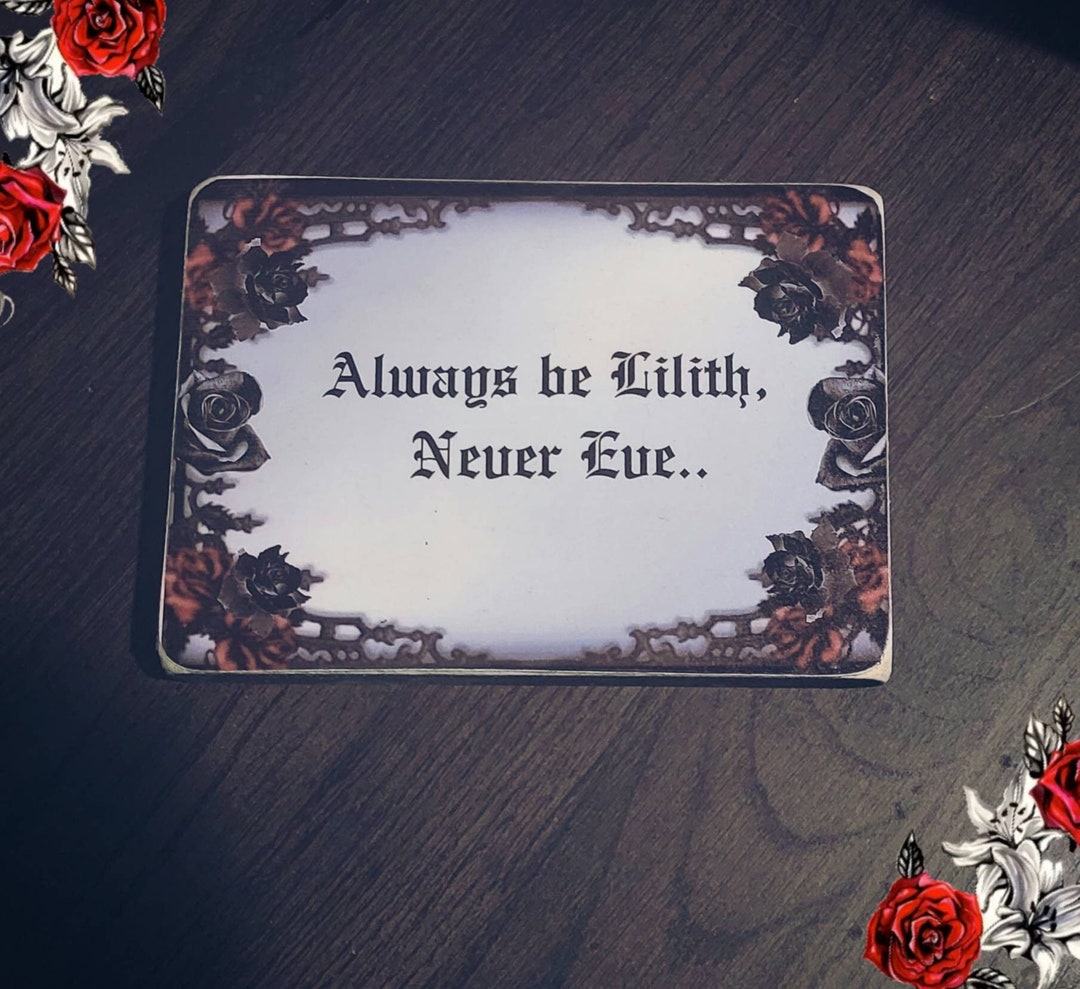 Always Be Lilith.. - Etsy