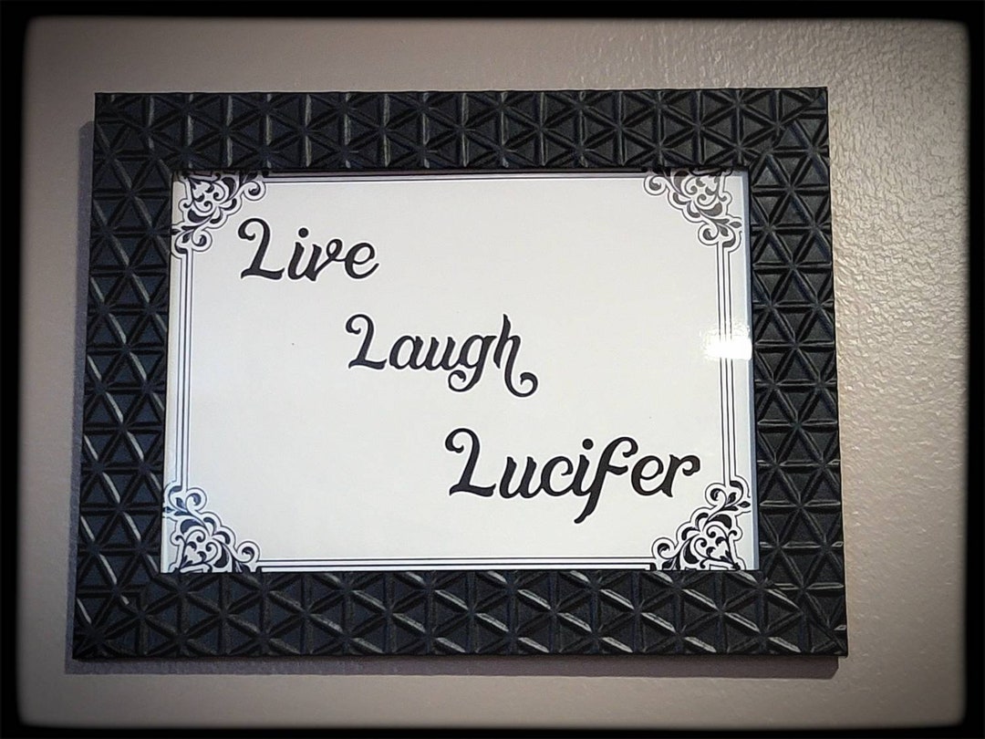 Live, Laugh, Lucifer - Etsy