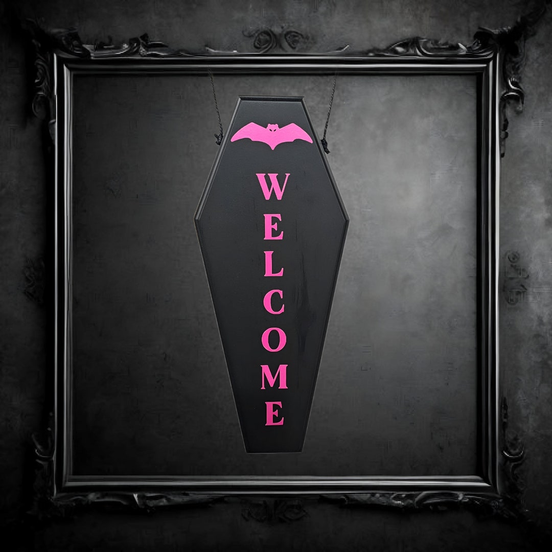 Coffin Welcome Sign! - Etsy