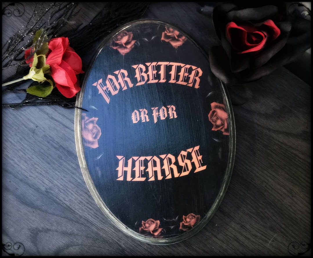 For Better or for Hearse Wood Plaque - Etsy