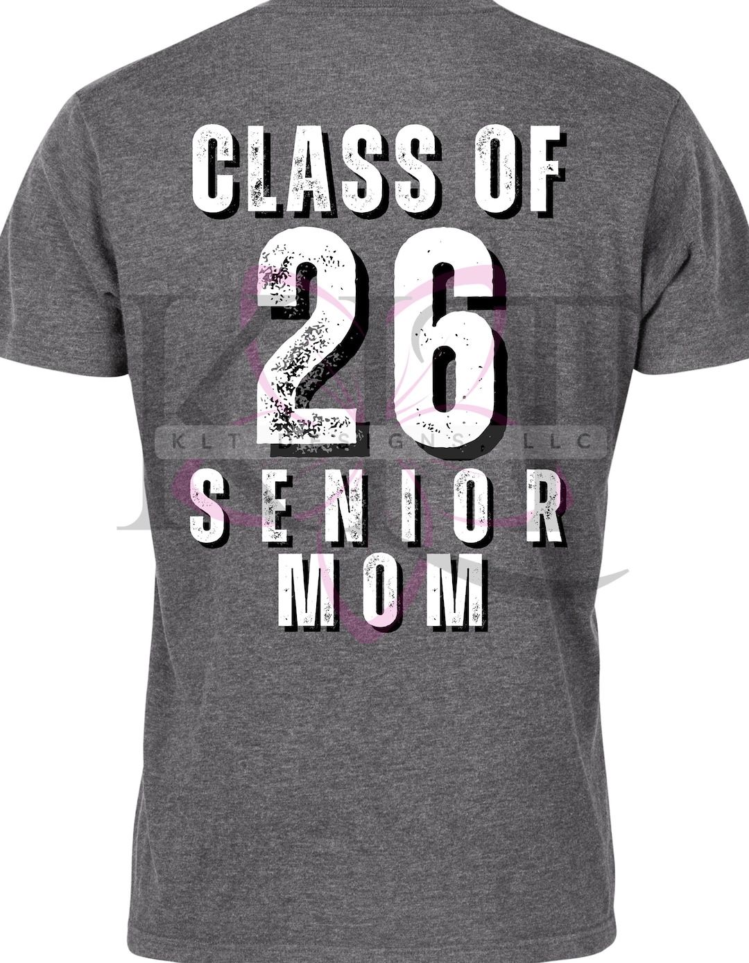 Class of 2026 Senior Mom PNG – Graduation Shirt Design – Distressed ...
