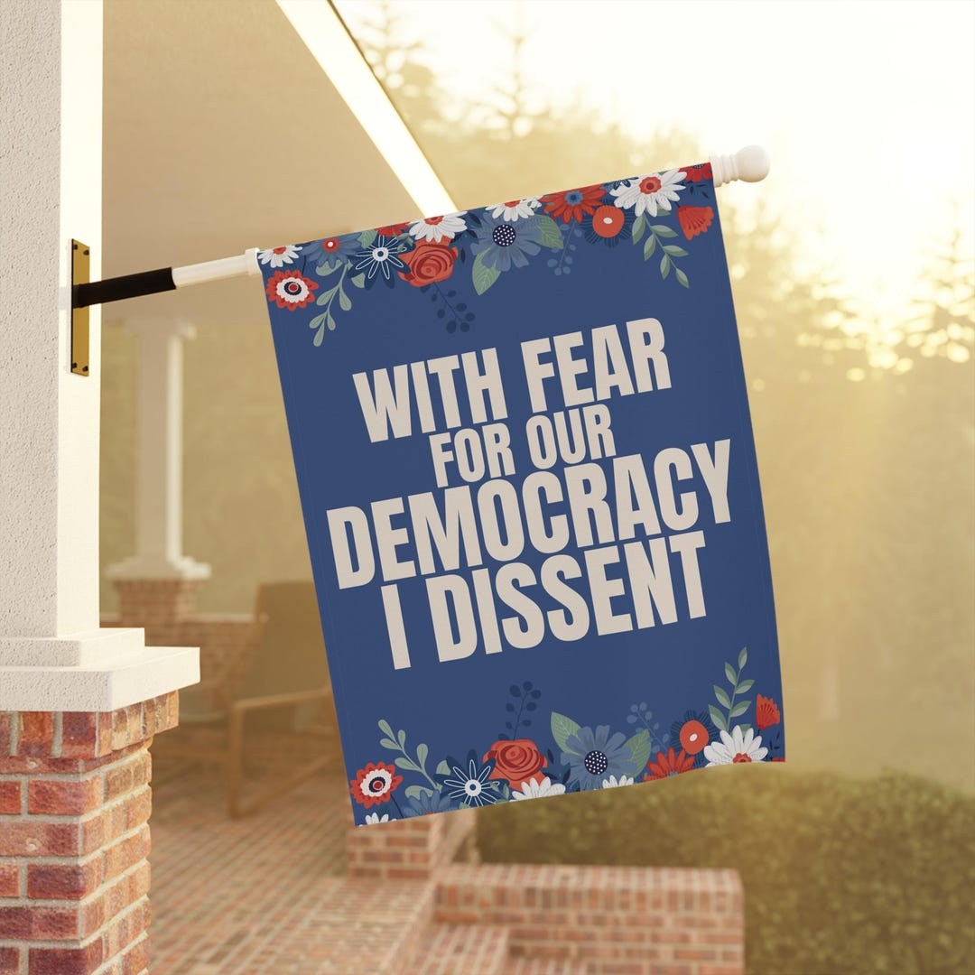 With Fear for Our Democracy Garden Banner, Dissent Yard Sign, Democrat ...
