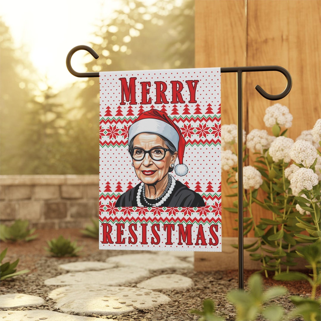 Merry Resistmas Garden & House Banner, Merry Resistmas Ruth Bader ...
