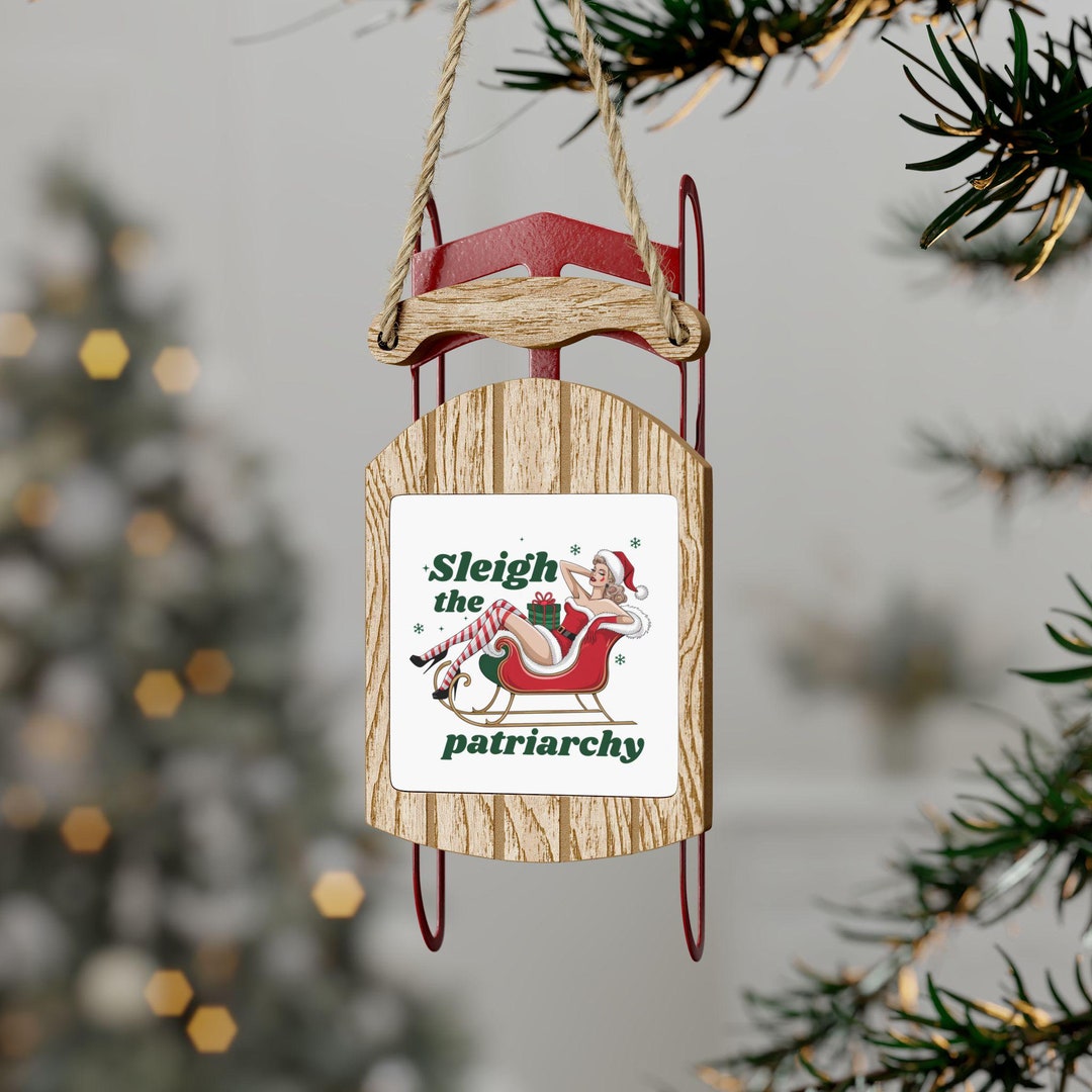 Sleigh the Patriarchy Ornament, Reproductive Rights, Feminist Gift ...