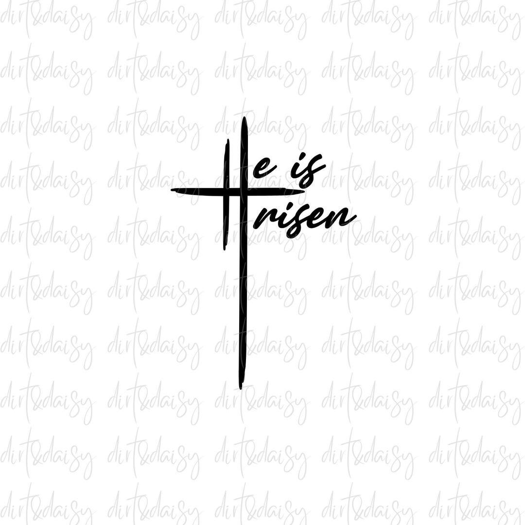 He is Risen Svg File, Cross Svg Files, SVG Files, Christian Svg ...