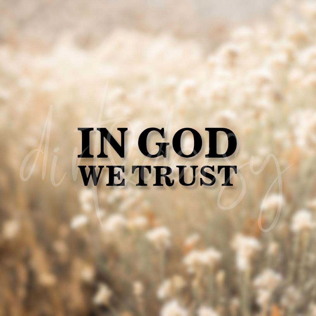 In God We Trust Decal, God Decal, Faith Decals, Christians Stickers ...