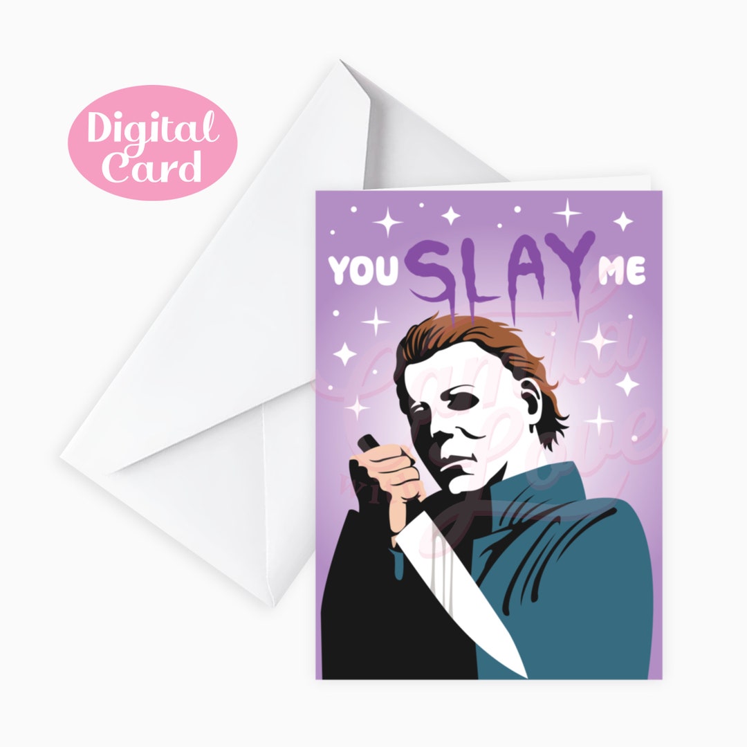 You Slay Me Digital Card Instant Download Greeting Card Ready to Print ...