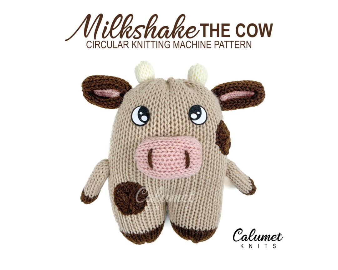 Milkshake the Cow Circular Knitting Machine Pattern - Etsy