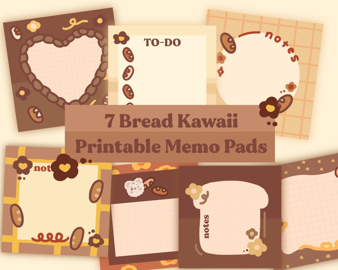Brown Bread Kawaii Printable Memo Pads, Digital Download Memo Pads ...