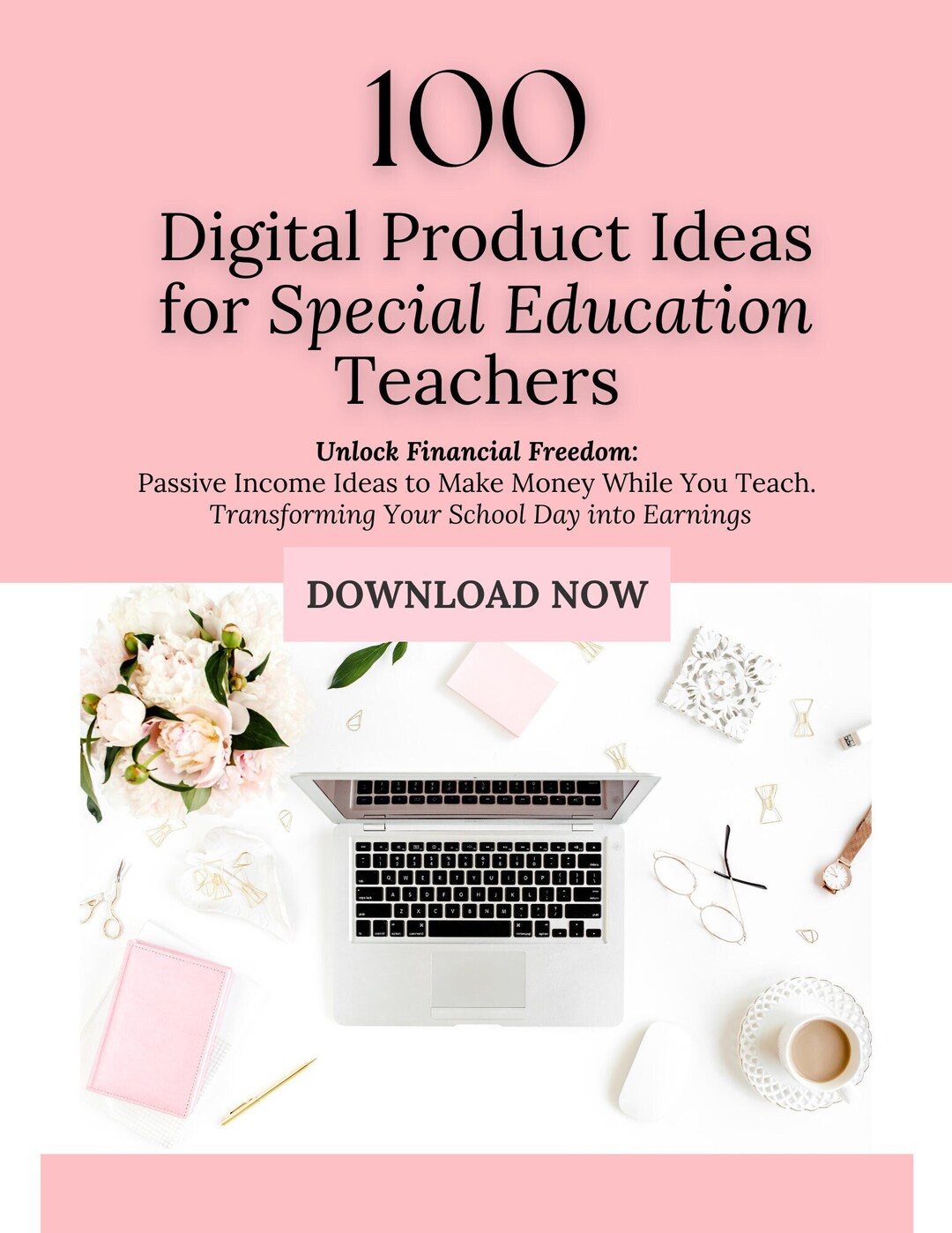 100 Digital Product Ideas for Special Ed Teachers for Passive Income ...