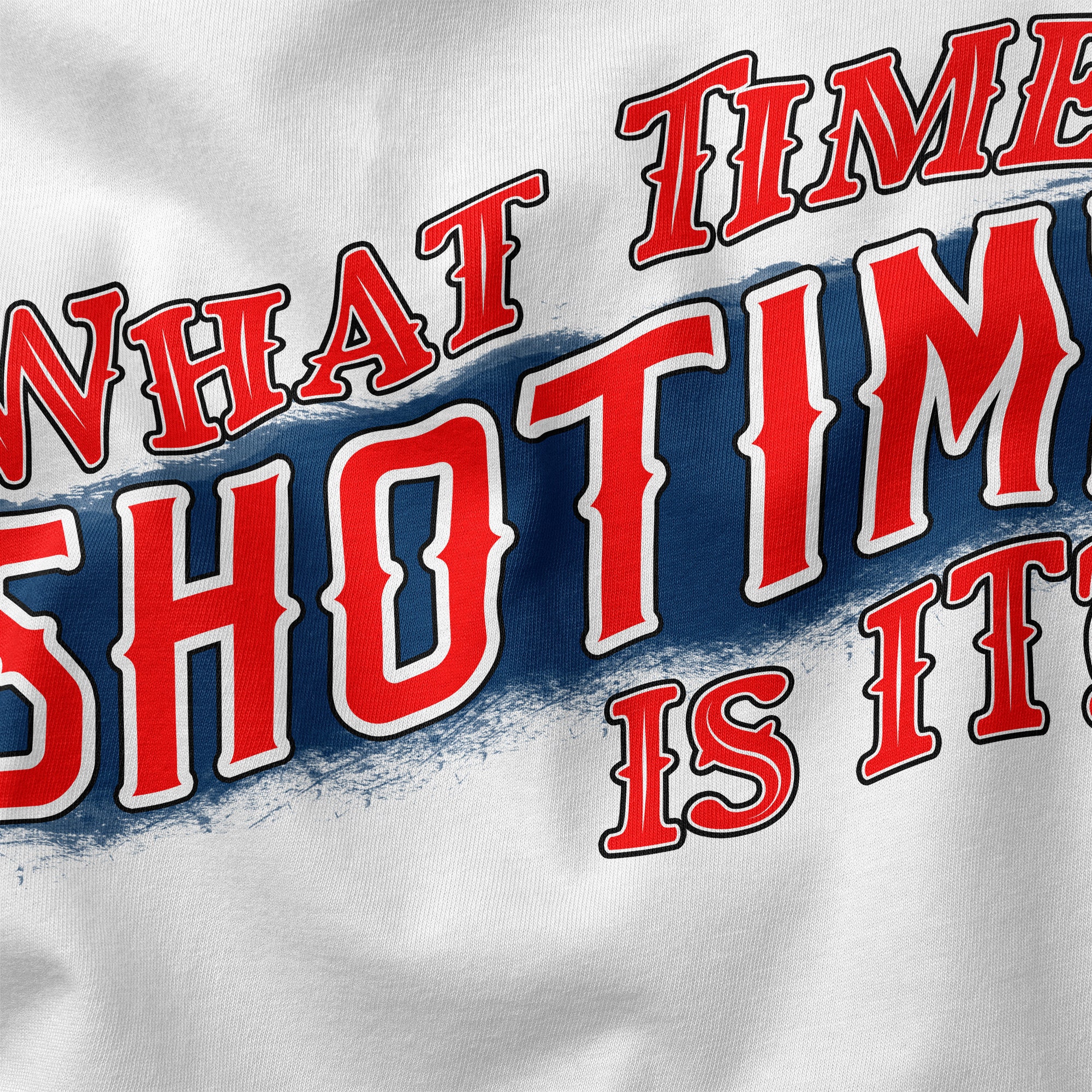 Shotime T-shirt | What Time is It? Shotime! | Available in Sizes S-3XL ...