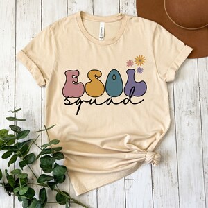 ESOL Teacher Shirt, Esol Squad, Esol Teacher Gift, ESL Team Shirt, ELL ...