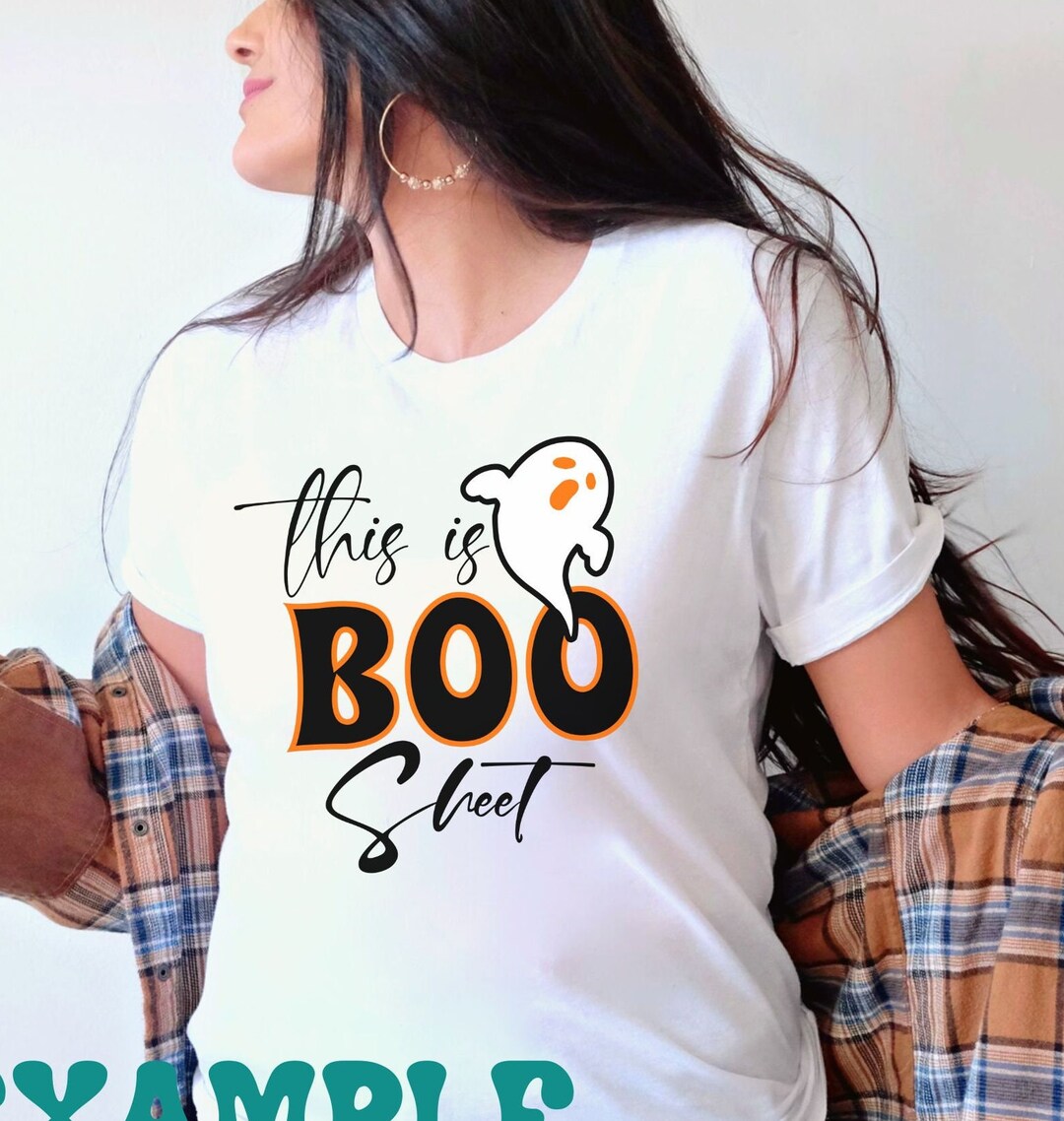 This is Boo Sheet Funny Halloween Png, Boo Sheet Svg, Boo Sheet Shirt ...