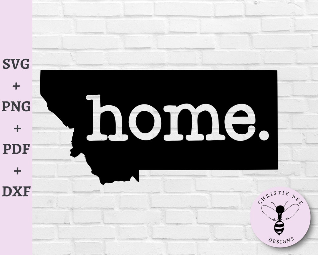 Montana Home State SVG, Montana State SVG PNG for Decal, Shirt, Wall ...