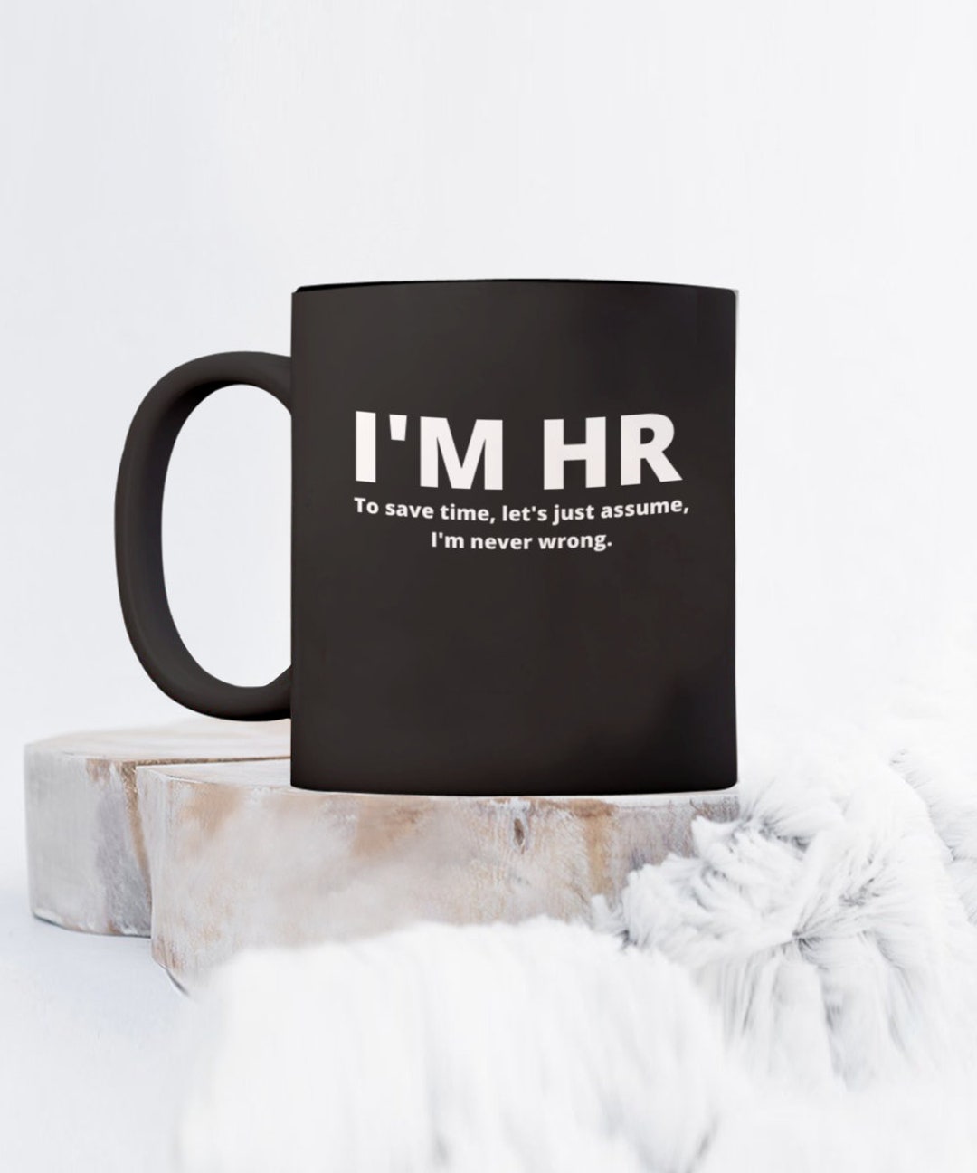 Human Resource Professional Mug - I'm HR, Office Coffee Cup, Great HR ...