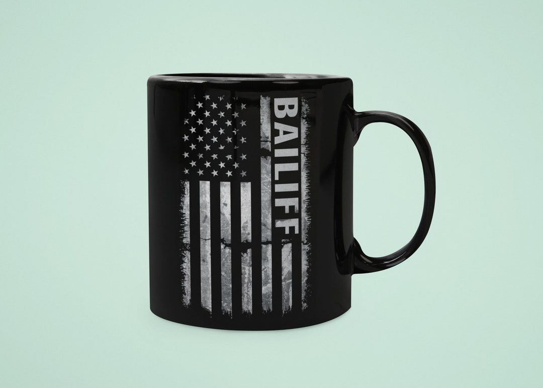 Unique Bailiff Mug in American Flag, Birthday, Christmas or Gift for ...