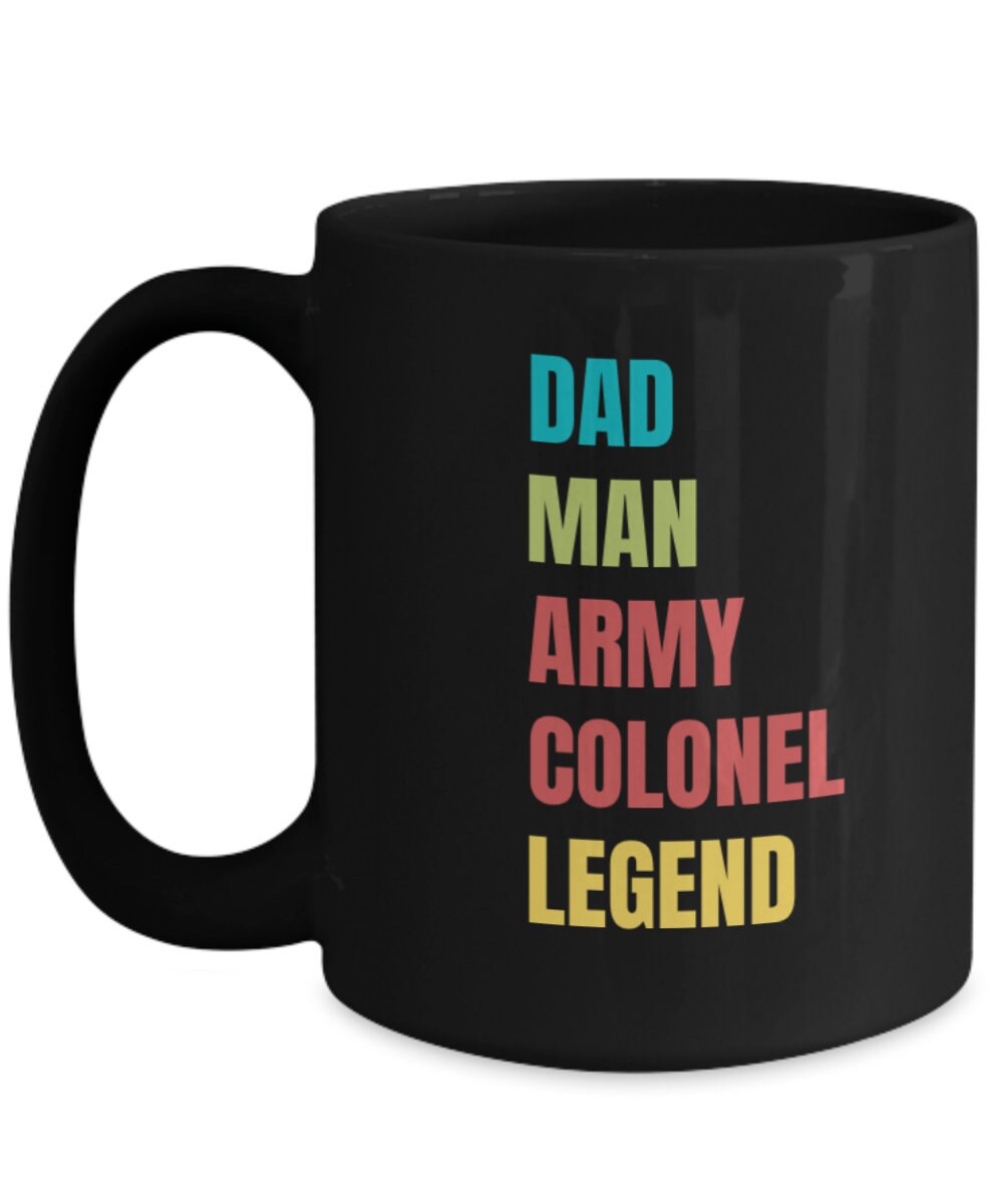 Army Colonel Dad Mug Army Colonel Mug Army Colonel - Etsy