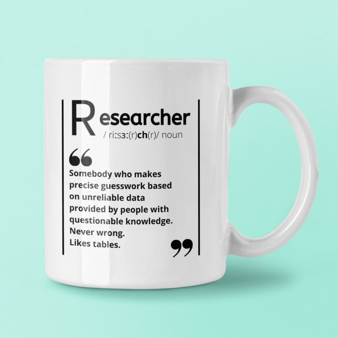 Funny Researcher Definition Mug - Gift for Researchers - Etsy