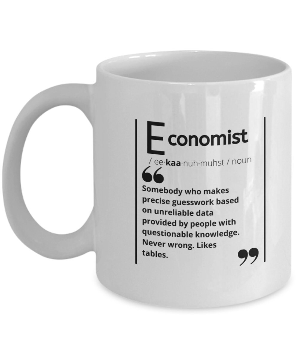 Economist Mug, Economist Definition, Funny Economist Gift, Funny Mug ...