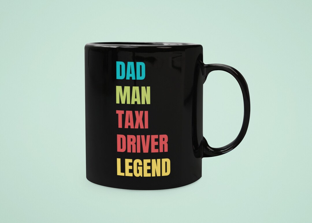 Taxi Driver Dad Mug Taxi Driver Mug Taxi Driver Father's - Etsy