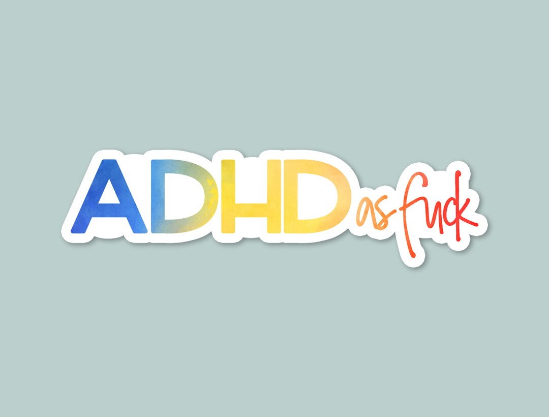 Funny Adhd Sticker, Laptop Sticker, Funny Stickers, Water Bottle ...