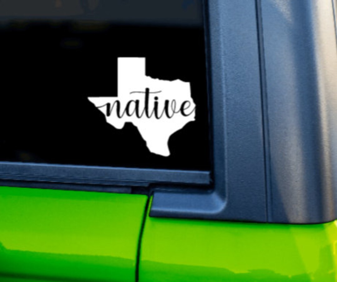 Texas Native Decal, Texas Car Decal, Texas Decal, Texas Sticker, Texas ...
